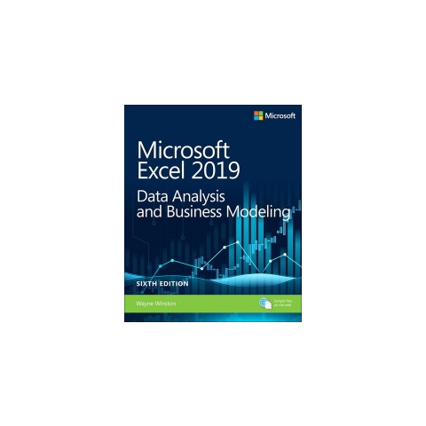 Microsoft Excel 2019 Data Analysis and Business Modeling – Wayne Winston - Idegen nyelvű könyv ...